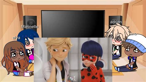Miraculous Reagindo A Tik Toks My Au Meu Au Youtube