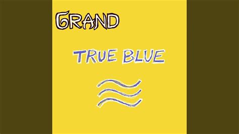 True Blue YouTube