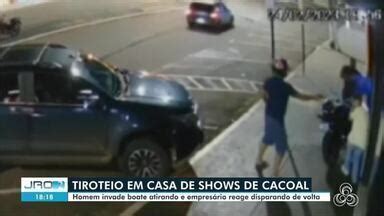 Jornal de Rondônia 2ª edição Homem armado invade casa de shows