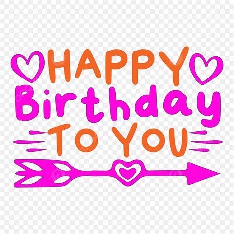 Happy Birthday 3d Vector Art PNG Happy Birthday To You Birthday