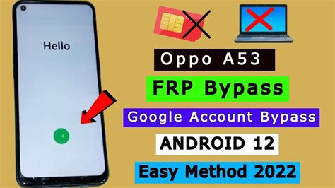 Oppo A53 FRP Bypass Android 12 Oppo A53 CPH2127 FRP Lock Unlock