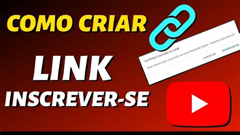 Como Fazer Um Link Para Se Inscrever No Seu Canal Do Youtube Super