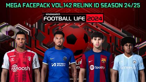 Mega Facepack Vol Relink Id Season Football Life Youtube