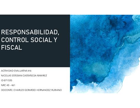 Actividad Evaluativa 6 Responsabilidad Control Social Y Fiscal ID