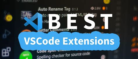Best Vscode Extensions To Increase Your Productivity