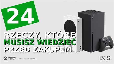 XBOX Series X i Series S 24 rzeczy które musisz wiedzieć przed