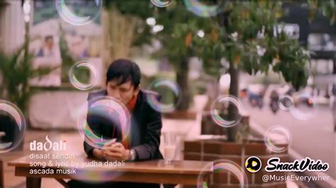 Dadali Disaat Sendiri Youtube