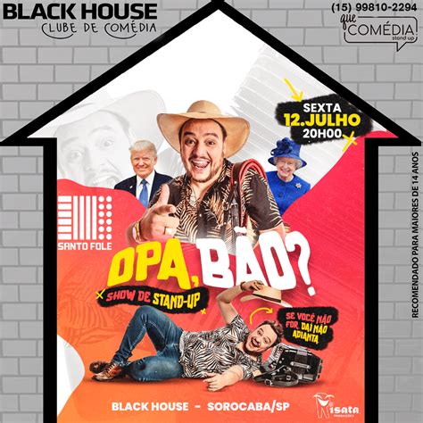 Santo Fole Black House Clube de Comédia Agenda Sorocaba
