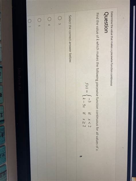 solved determine the value that makes a piecewise function