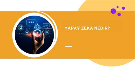 Yapay Zeka Nedir ve Nerelerde Kullanılır Coderspace Blog