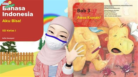 Part 1 Bahasa Indonesia Kelas 1 SD Bab 3 Awas Kuman Kurikulum