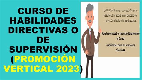 Soy Docente Curso De Habilidades Directivas O De Supervisi N