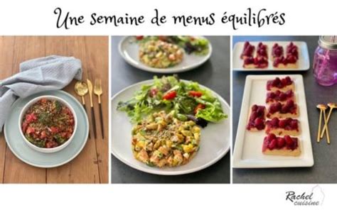 Menus sains et équilibrés de septembre 2022 Rachel Cuisine