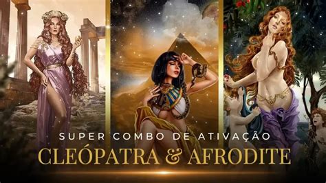 Combo de Ativação Arquétipo da Cleópatra e Afrodite