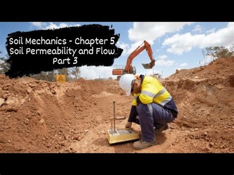 Soil Mechanics Chapter Soil Permeability And Flow Part Youtube