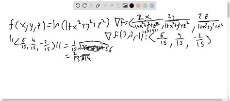 solved gradients in three dimensions consider the following functions f points p and unit