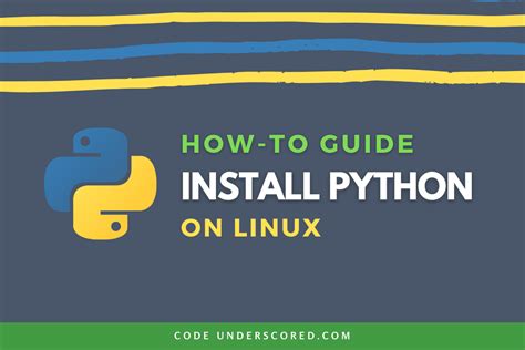 how to install python on linux code underscored