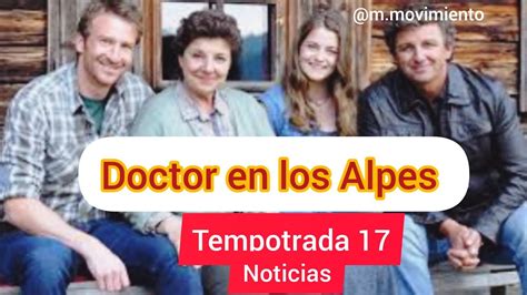 Doctor en los Alpes Temporada 17 NOTICIAS series drbergenespañol