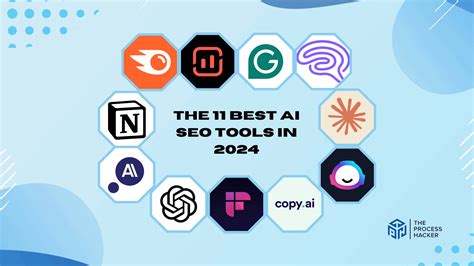The 11 Best AI SEO Tools In 2024 The Process Hacker