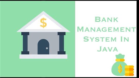 Bank Management System In Java With Source Code Youtube