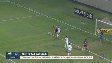 Assistir EPTV Esporte Campinas e região XV empata em Barueri e