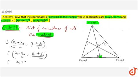theorem prove that the coordinates of centroid of the triangle whose coordinates are ` x 1 y