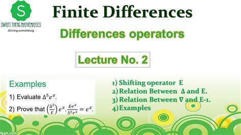 finite differences ii shifting operator finite difference operators relation between