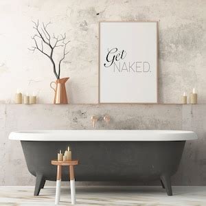 Get Naked Sign Get Naked Print Bathroom Decor Home Print Etsy