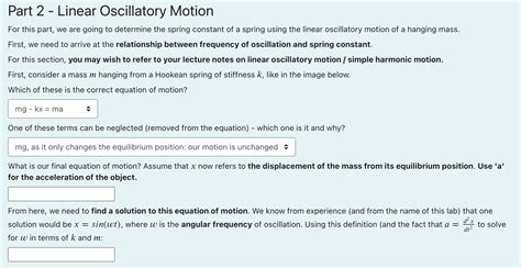 solved part 2 linear oscillatory motion for this part we