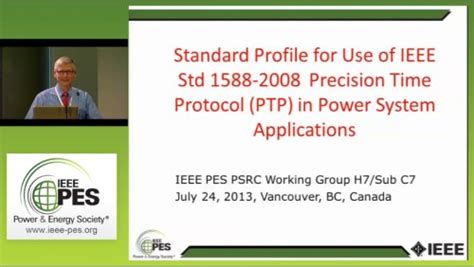 Standard Profile For Use Of Ieee Std Precision Time Protocol