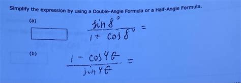 [solved] simplify the expression by using a double angle f