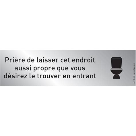 Plaque toilettes Prière de laisser cet endroit propre