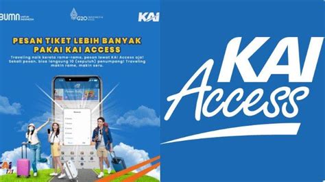 Cara Pesan Tiket Kereta Api Di Kai Access Kini Bisa Pesan Tiket