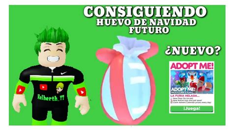 EVENTO DE HISTORIA Y COMO CONSEGUIR EL HUEVO NAVIDAD DEL FUTURO GRATIS