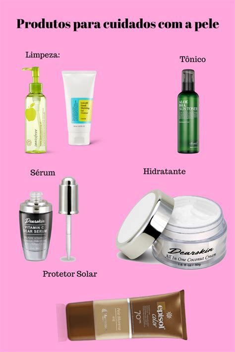 Como Montar Uma Rotina De Cuidados A Pele Os Produtos Que Eu Uso