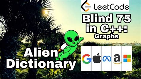 leetcode blind 75 c alien dictionary youtube
