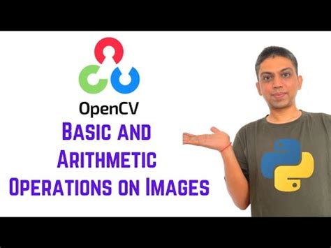 Opencv Python Tutorial For Beginners Basic And Arithmetic