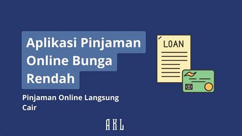 5 Aplikasi Pinjaman Online Bunga Rendah Dan Langsung Cair