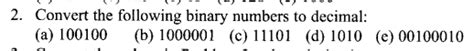 solved 2 convert the following binary numbers to decimal