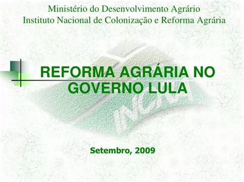 PPT Ministério do Desenvolvimento Agrário Instituto Nacional de
