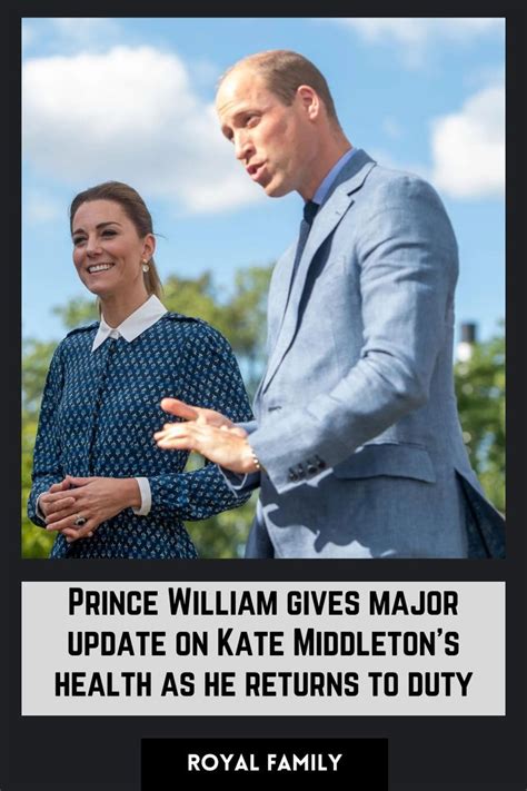 What Major Update Did Prince William Give On Kate Middleton S Health As