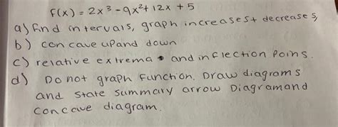 solved f x 2x3 9x² 12x 5 al find intervals graph