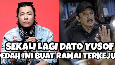 Gempar Sekali Lagi Dato Yusof Dedah Hal Ini Buat Ramai Terkejut