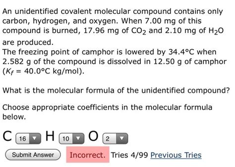 Solved An Unidentified Covalent Molecular Compound Contains Chegg