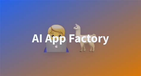 AI App Factory A Hugging Face Space By Jbilcke Hf