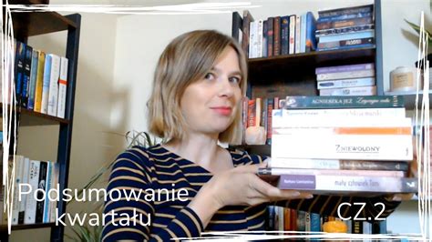 Wrap up czytelnicze podsumowanie kwartału cz 2 Filiżanka