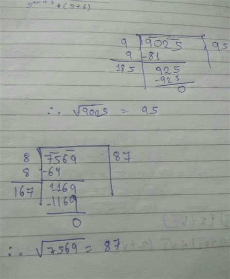 Find The Square Root Of 9025 And 7569 By Division Method Brainly In