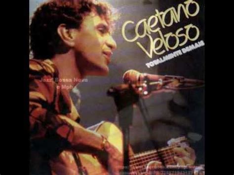 Caetano Veloso O Quereres Youtube
