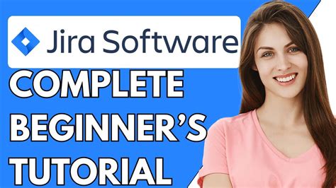 how to use jira software for beginners 2024 youtube