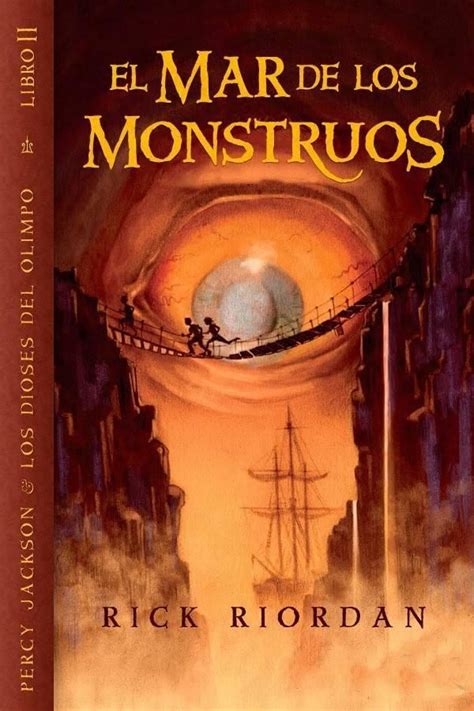 El Mar De Los Monstruos Rick Riordan Percy Jackson Y Los Dioses Del